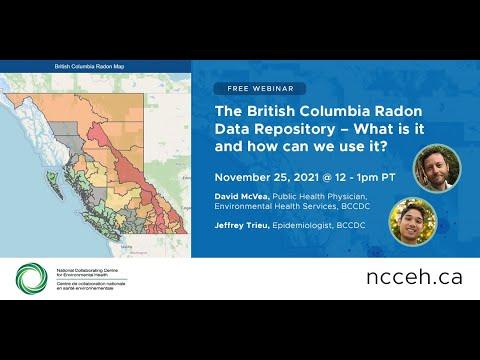 The British Columbia Radon Data Repository – What is it and how can we ...