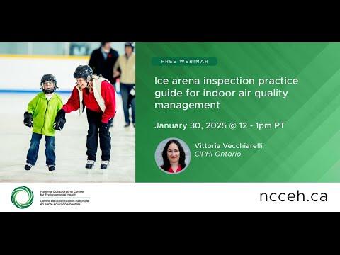 Ice arena inspection practice guide for indoor air quality management